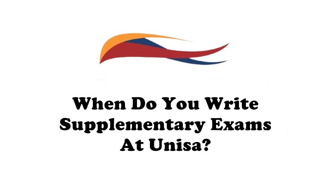 When Are UNISA Supplementary Exams Written?